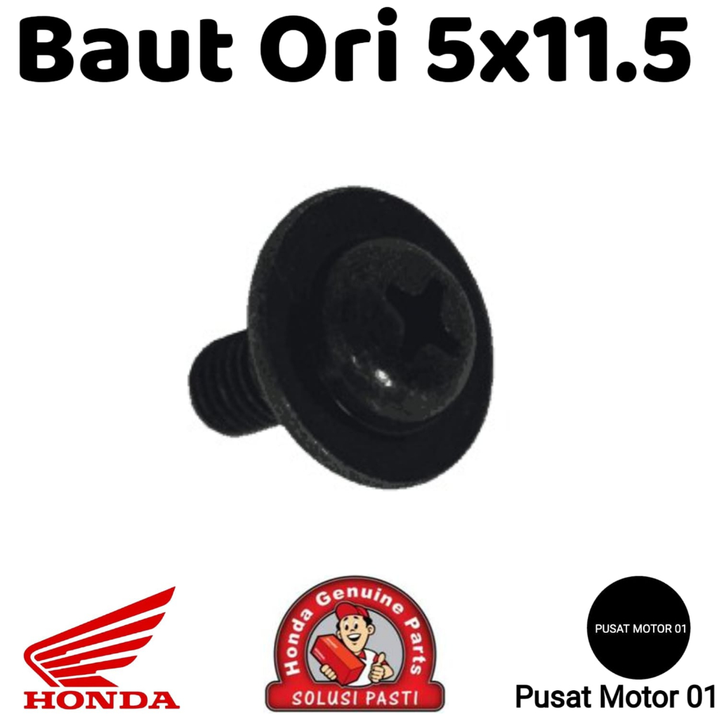 Jual Baut Original Ahm Honda Screw Pan 5x11.5 Asli Bolt Screw Baut Mur ...