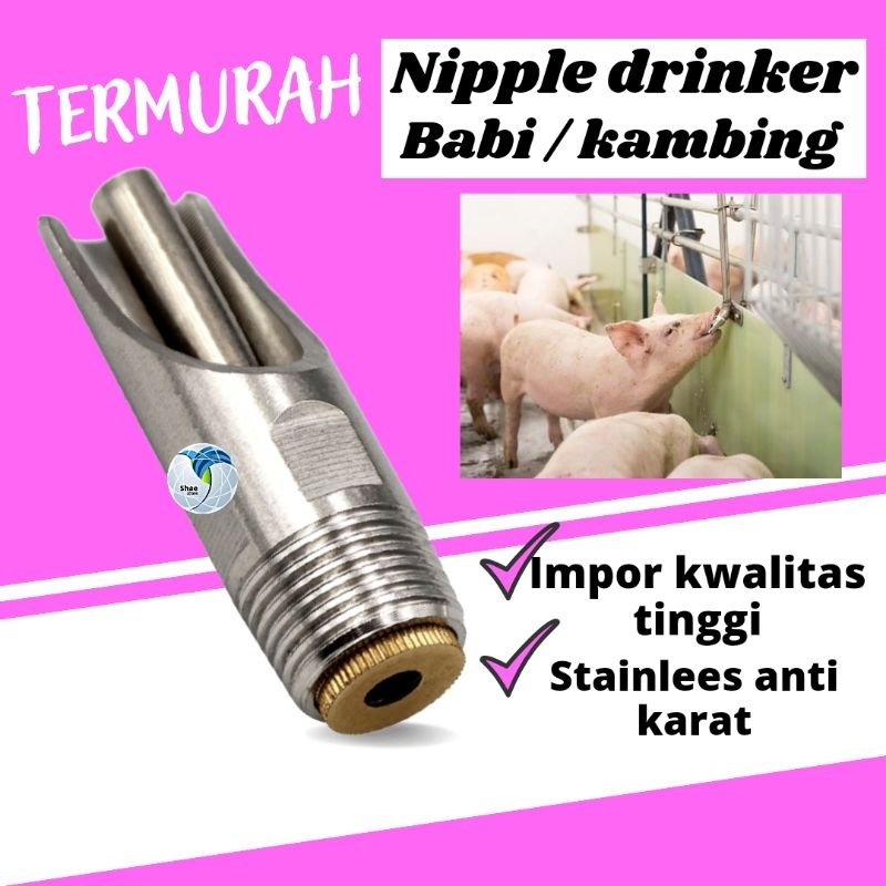 Jual Alat Minum Nipel Nepel Nipple Babi Kambing Domba B1 1/2 inchi bahan Stenlis Shaestore15 ...