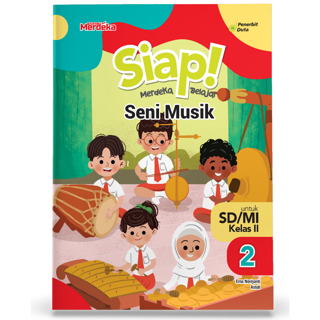 Jual BUKU Merdeka Belajar: Seni Musik SD/MI Kelas 2 (II) PENERBIT DUTA - GANESHA OPERATION ...