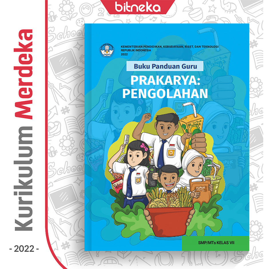 Jual Buku Panduan Guru Prakarya : Pengolahan SMP/MTs Kelas 7 Kurikulum Merdeka Kurmer | Shopee ...