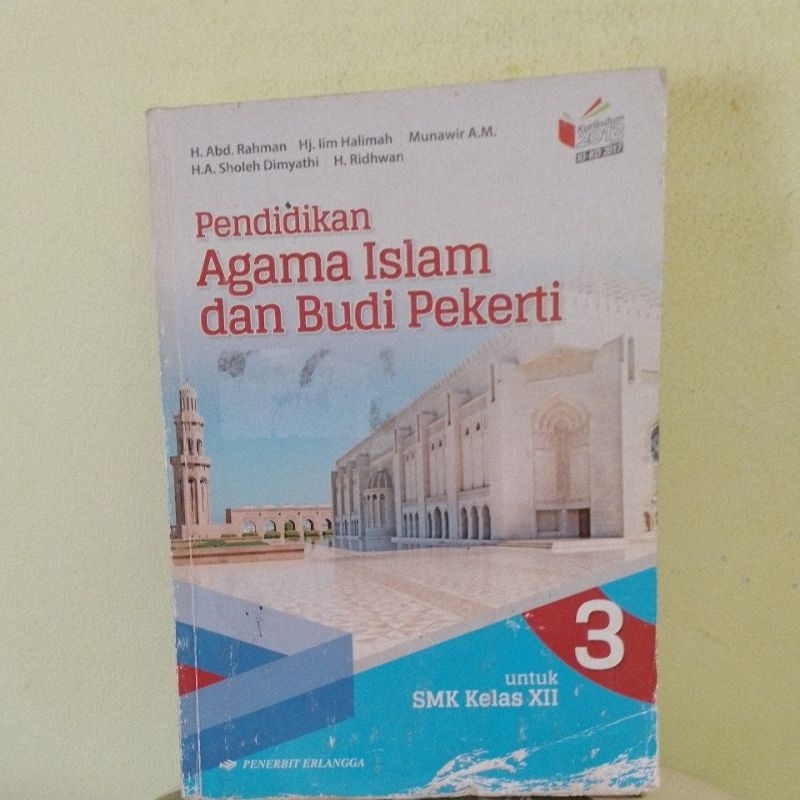 Jual Pendidikan Agama Islam dan Budi Pekerti Untuk SMK Kelas XII/3/12.Buku Original | Shopee ...
