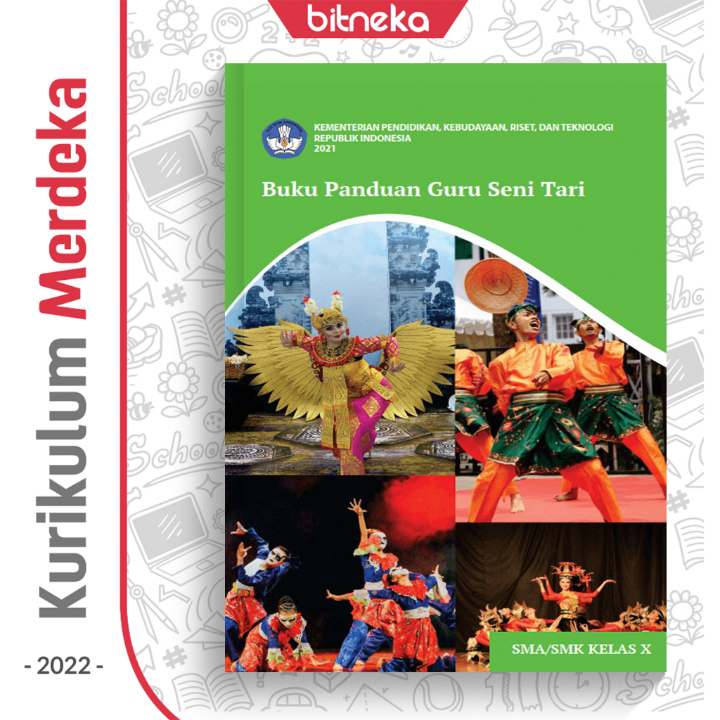 Jual Buku Panduan Guru Seni Tari SMA/MA Kelas 10 K-Merdeka Kurmer | Shopee Indonesia