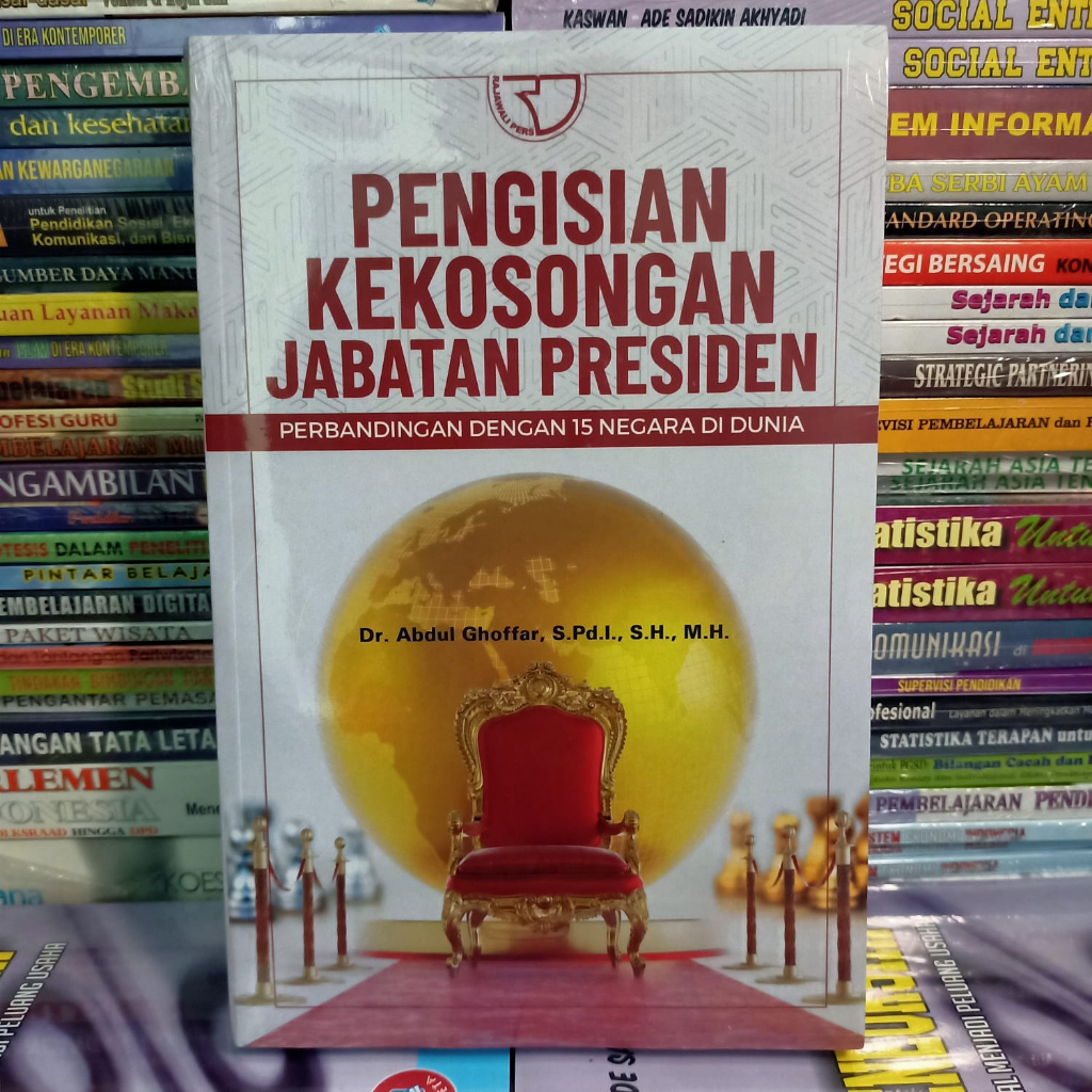Jual Buku Pengisian Kekosongan Jabatan Presiden Perbandingan Dengan 15 Negara Di Dunia Dr 