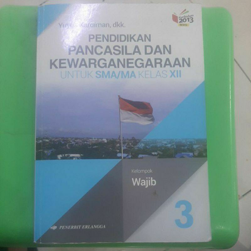 Jual BUKU PPKN PENDIDIKAN PANCASILA KELAS XII 3 12 SMA MA ERLANGGA | Shopee Indonesia