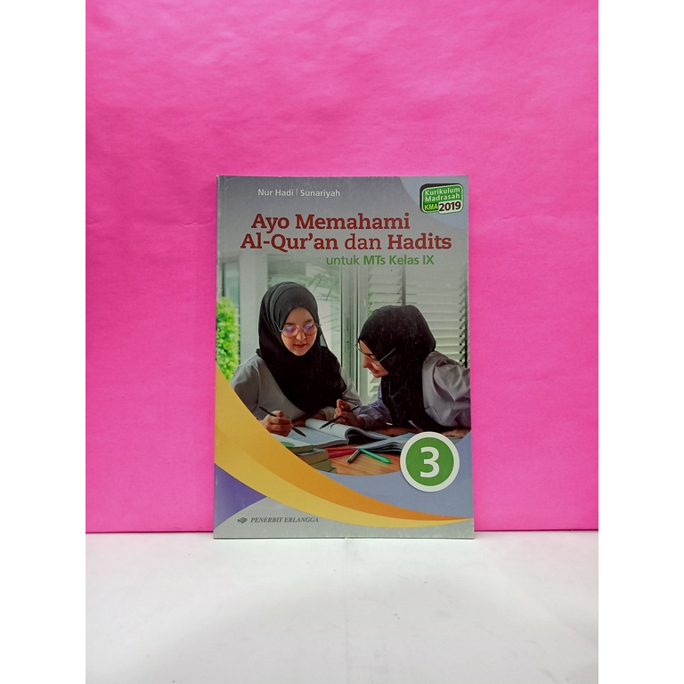 Jual Buku Ayo Memahami Al-Qur'an Dan Hadits Untuk MTs Kelas 9 - Nur Hadi | Shopee Indonesia