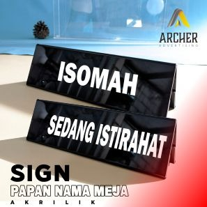Jual SIGN BOARD PAPAN PENUNJUK SEDANG ISTIRAHAT/ISOMA AKRILIK ACRYLIC ...
