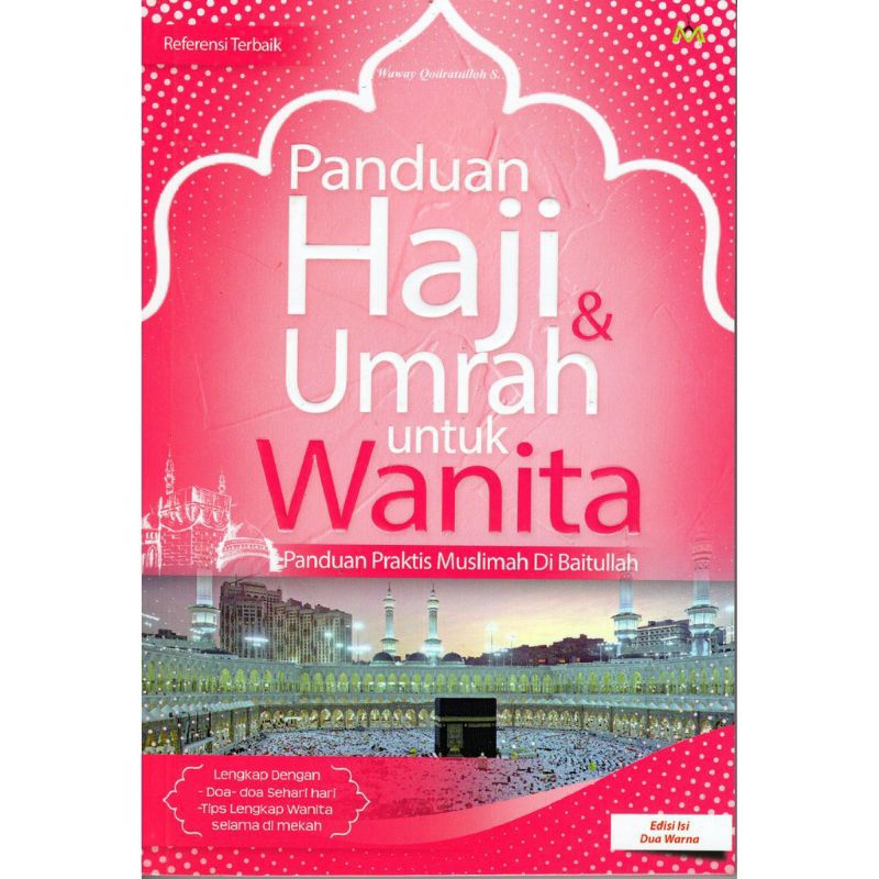 Jual Buku Panduan Haji Dan Umroh Untuk Wanita Lengkap Dan Praktis ...