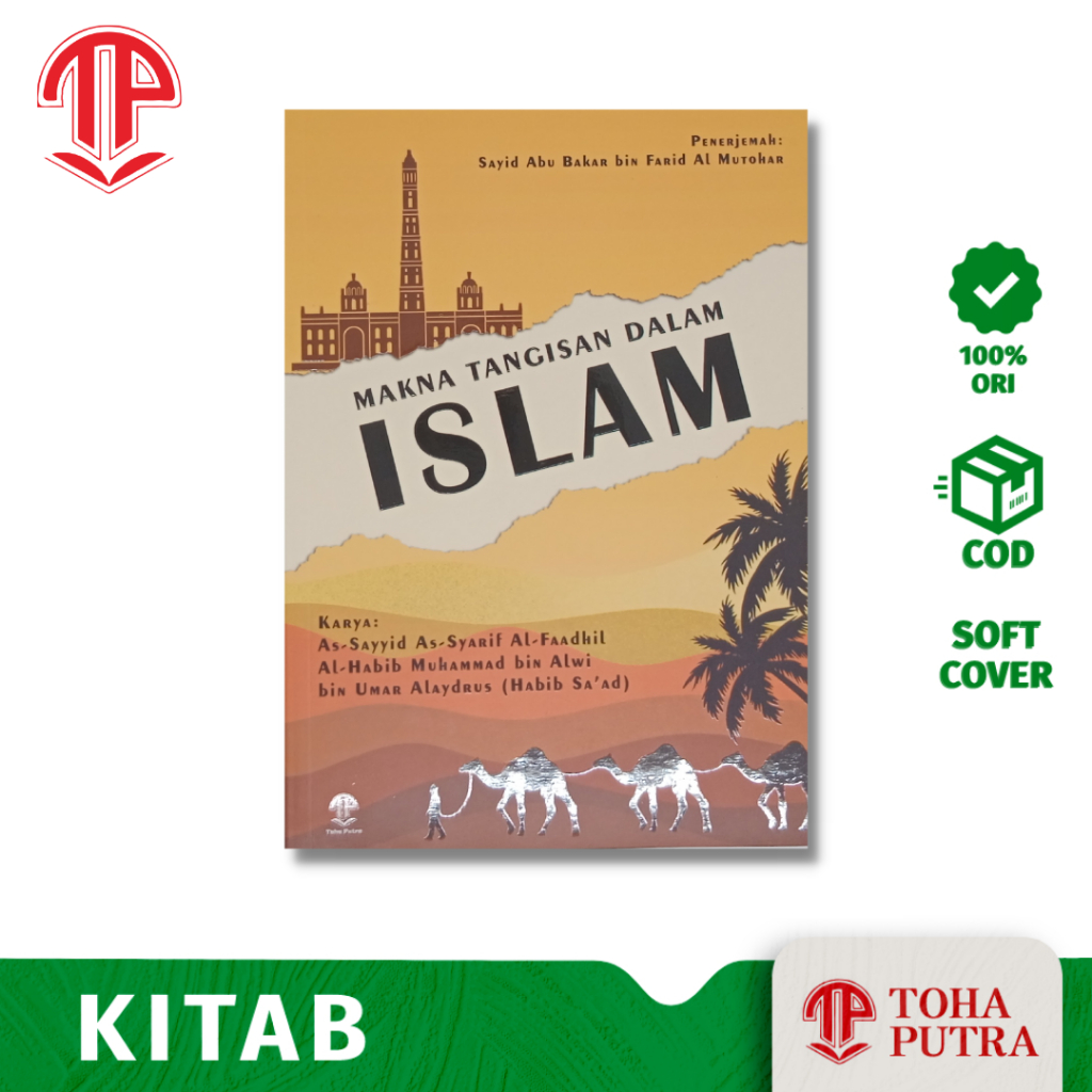 Jual BUKU MAKNA TANGISAN DALAM ISLAM ( TOHA PUTRA ) HABIB MUHAMMAD BIN ALWI ALAYDRUS TERJEMAH ...