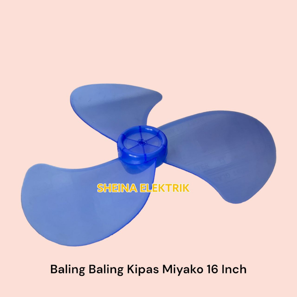 Jual Baling-Baling Untuk Kipas Angin Miyako Ukuran 16 Inch | Shopee ...