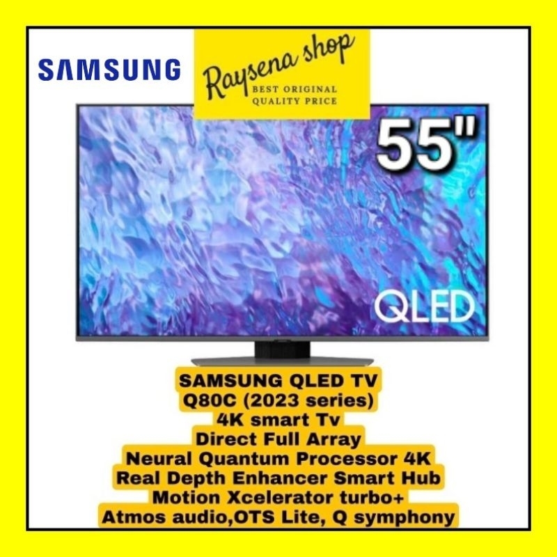Jual SAMSUNG 55Q80C / QA55Q80C 4K FULL ARAY SMART TV 2023 55 inch | Shopee Indonesia
