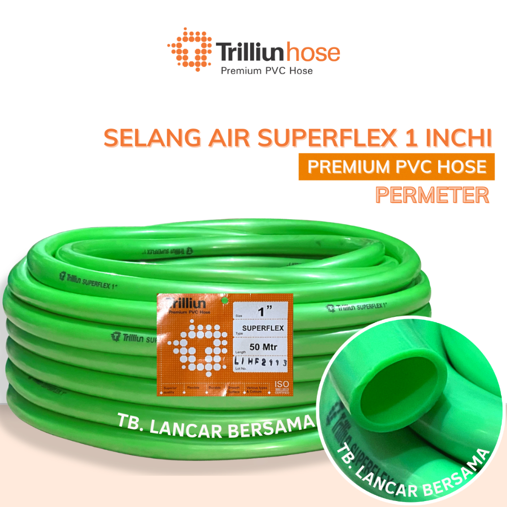 Jual SELANG AIR TEBAL & ANTI TEKUK UK 1" INCHI SUPERFLEX TRILLIUN HARGA PERMETER | Shopee Indonesia