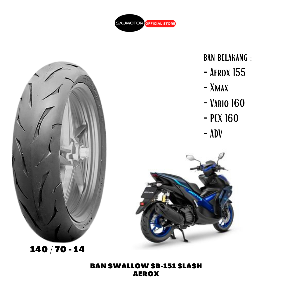 Jual Saumotor Swallow Ban Belakang Aerox Xmax Adv 140/70-14 Slash Sb151 ...