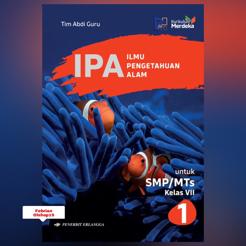Jual BUKU IPA SMP/MTS KELAS 7 (VII) REVISI KURIKULUM MERDEKA ERLANGGA | Shopee Indonesia