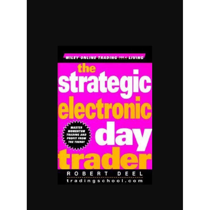 Jual the strategic electronic day trader (robert deel) | Shopee Indonesia
