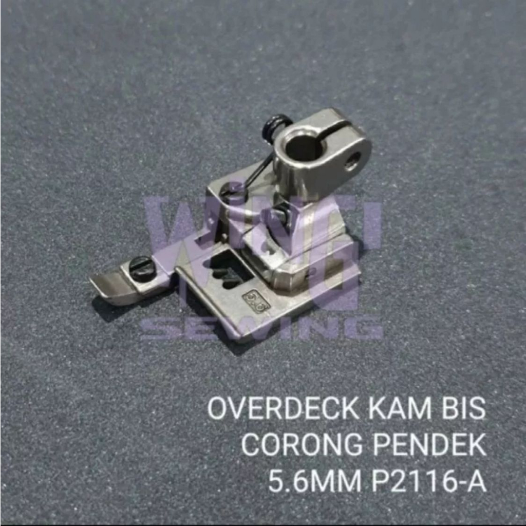 Jual P2116A SEPATU CORONG PENDEK KAM BIS 5.6MM MESIN JAHIT OVERDECK ...