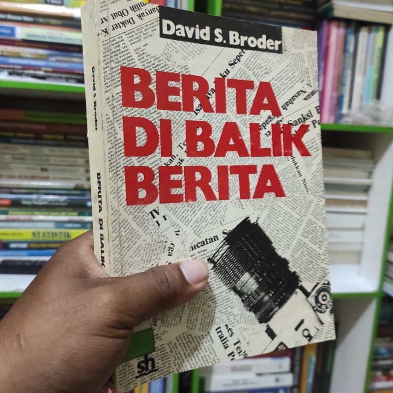 Jual (ori) buku berita di balik berita - david S Broder | Shopee Indonesia