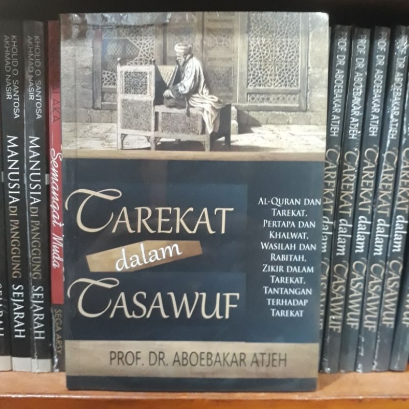 Jual Buku Tarekat Dalam Tasawuf Prof Dr Aboebakar Atjeh Sega Arsy
