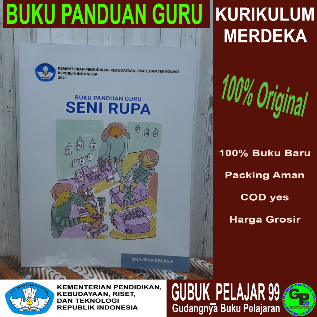 Jual Buku Panduan Guru SENI RUPA Untuk SMA/SMK Kelas 10 Kurikulum MERDEKA Kemdikbudristek ...