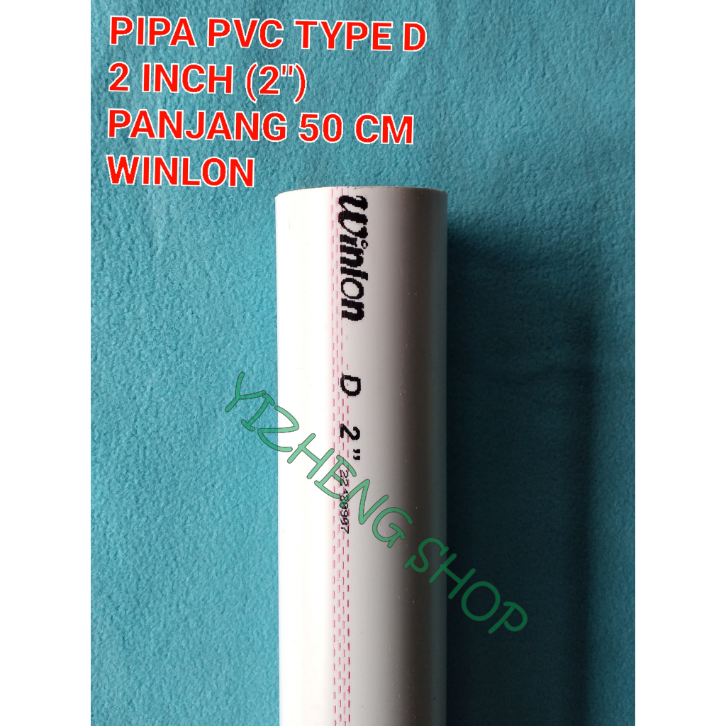 Jual PIPA PVC 2 INCH PANJANG 50CM PUTIH WINLON | Shopee Indonesia