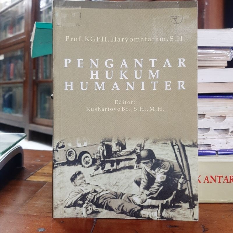Jual Pengantar Hukum Humaniter - Prof KGPH Haryomataram SH | Shopee ...