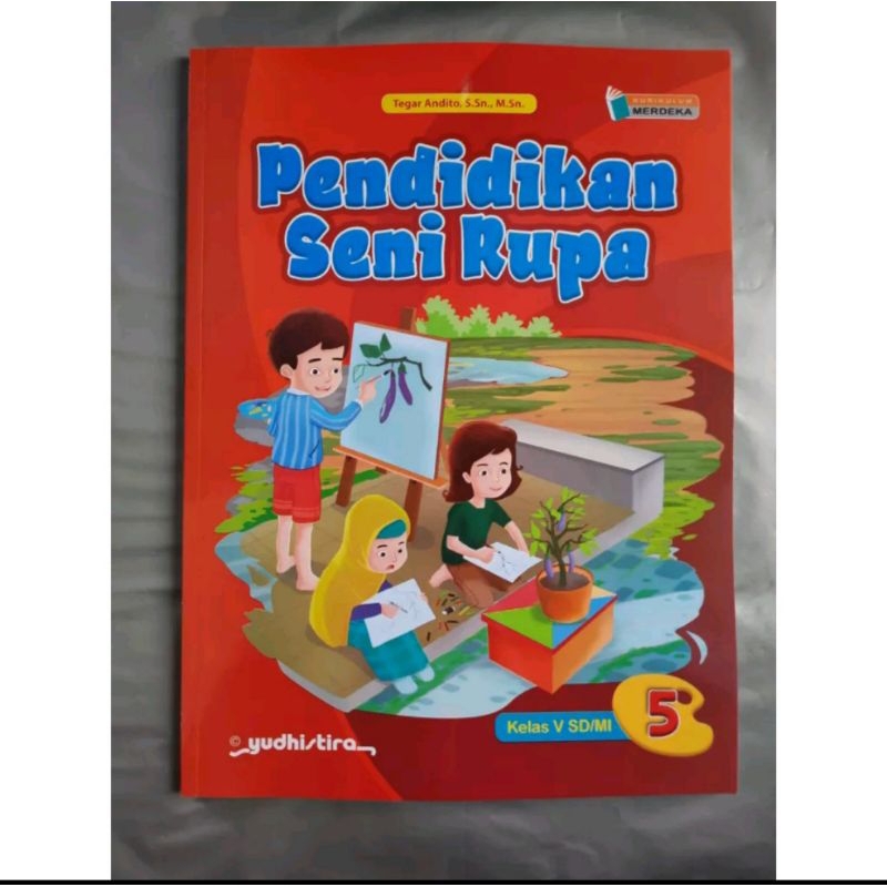 Jual PROMO ORIGINAL Buku Seni Rupa Kelas 1 2 3 4 5 6 SD/MI Kurikulum Merdeka Yudhistira | Shopee ...