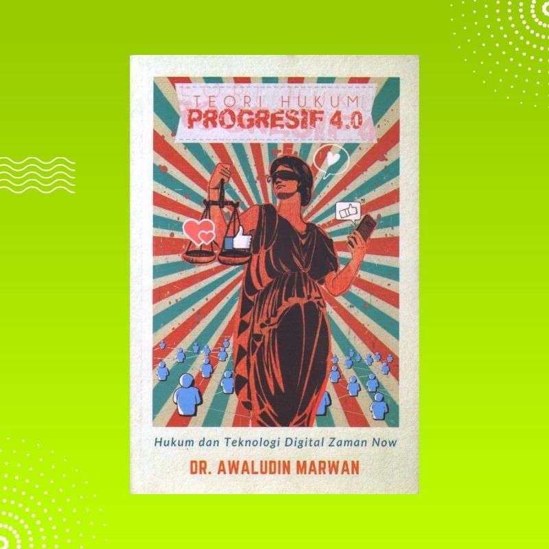Jual Buku Teori Hukum Progresif 4.0 : Hukum dan Teknologi Digital Zaman ...