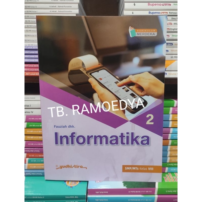 Jual Buku Informatika SMP/MTs kelas VIII Kurikulum Merdeka Yudhistira | Shopee Indonesia