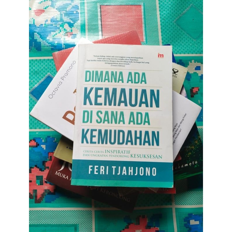 Jual Original Buku Inspirasi, Di mana ada KEMAUAN di sana ada KEMUDAHAN ...