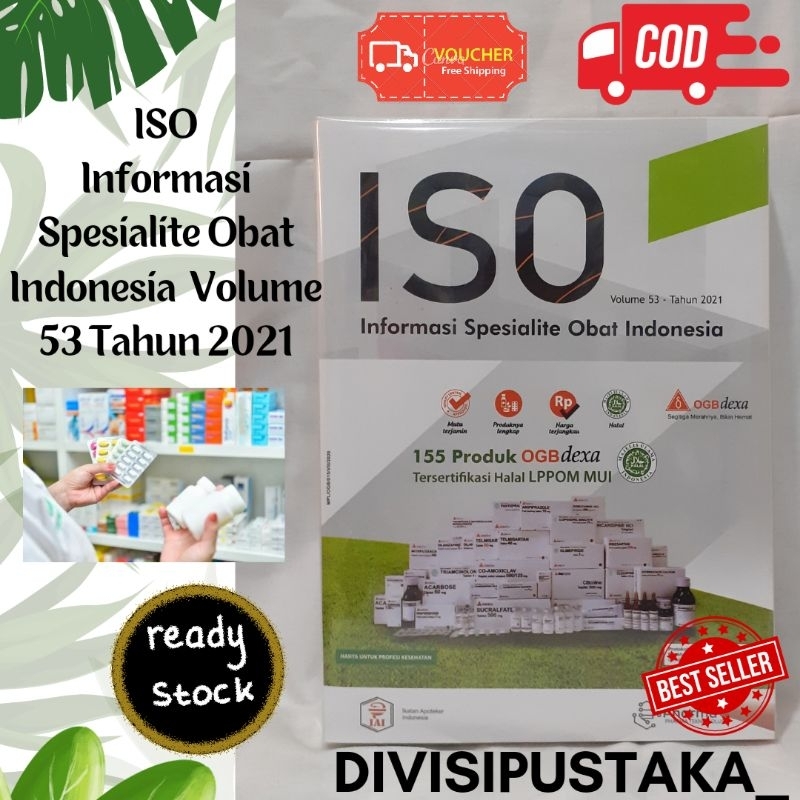 Jual Informasi Spesialite Obat Indonesia ISO Vol 53 Tahun 2021 Terbaru ...