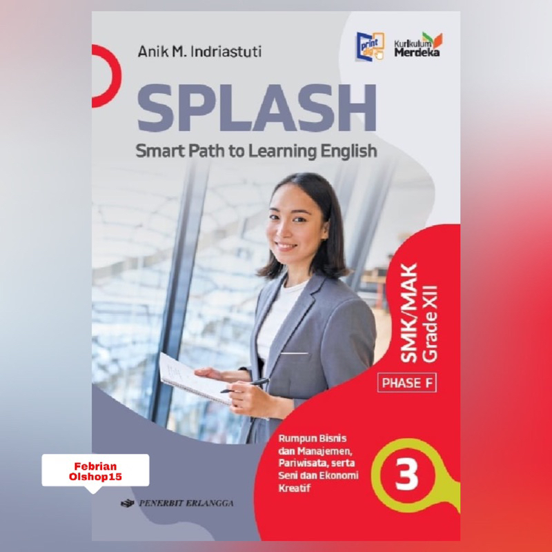 Jual BUKU SPLASH SMART PATH TO LEARNING ENGLISH SMK/MAK KELAS 12 (XII ...