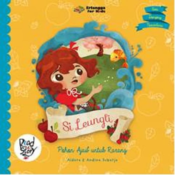 Jual SERI DONGENG NUSANTARA : SI LEUNGLI POHON AJAIB UNTUK RARANG ...
