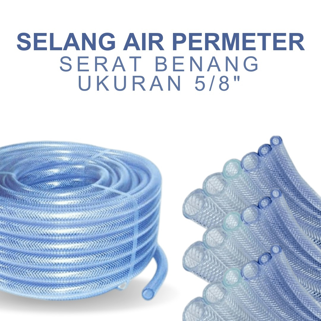 Jual SELANG AIR 5/8 SERAT BENANG PERMETER SELANG AIR SERAT BENANG ...
