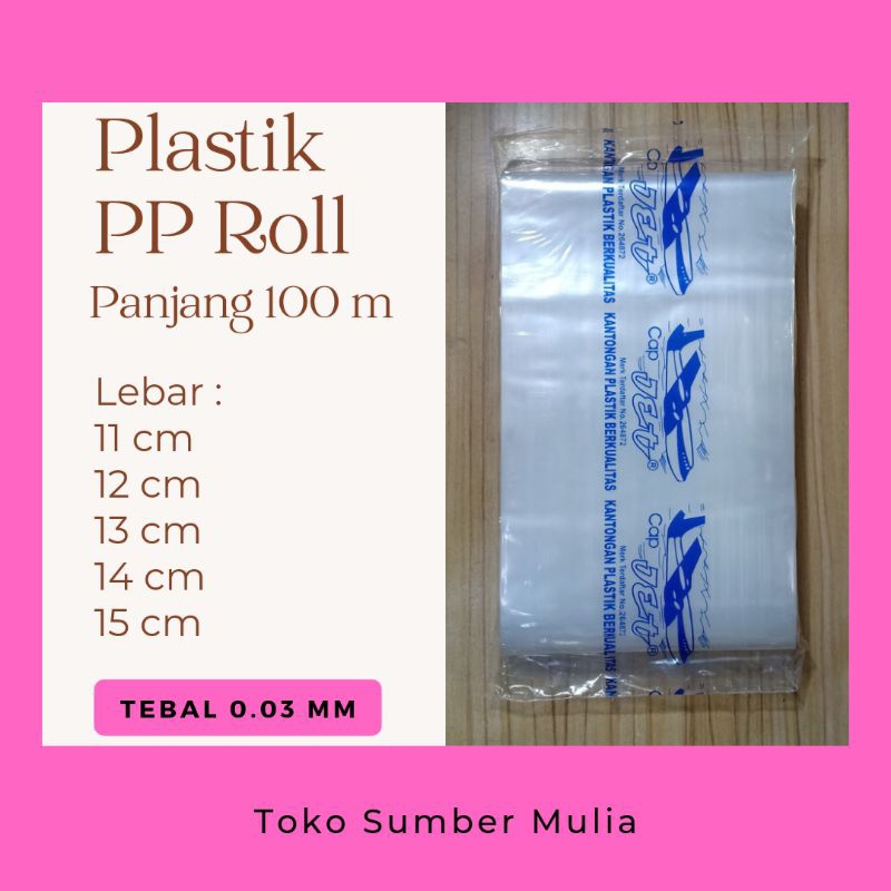 Jual Plastik PP Roll Cap Jet Tebal 0.03 mm Lebar 11-15 cm Panjang 100 m ...