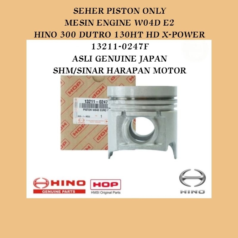 Jual SEHER W04D E2 HINO DUTRO 130HT HD X-POWER 13211-0247F PISTON ONLY W04D ASLI GENUINE ...