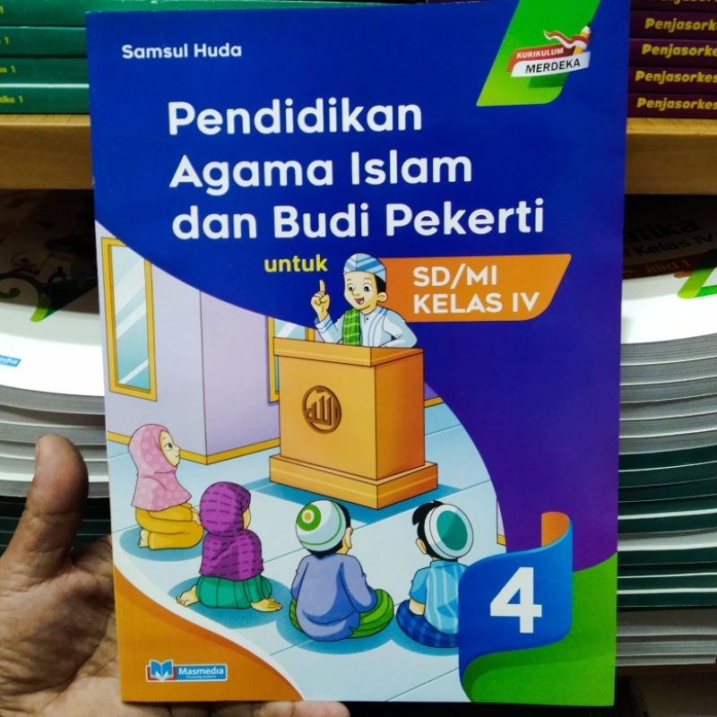 Jual Pendidikan Agama Islam SD Kelas 4 Kurikulum Merdeka Masmedia Buana Pustaka | Shopee Indonesia