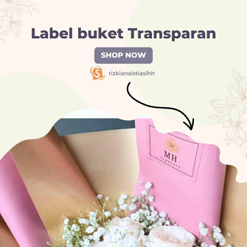 Jual FREE DESAIN - LABEL BUKET TRANSPARAN | Stiker label bouquet ...