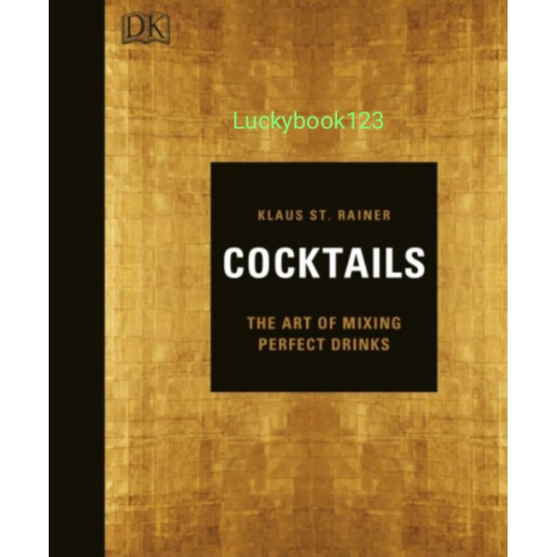 Jual Buku Cocktails: The Art of Mixing Perfect Drinks | Shopee Indonesia