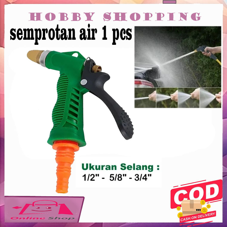 Jual SEMPROTAN AIR TAMAN KEBUN / SEMPROTAN AIR HOSE NOZZLE / SEMPROTAN ...