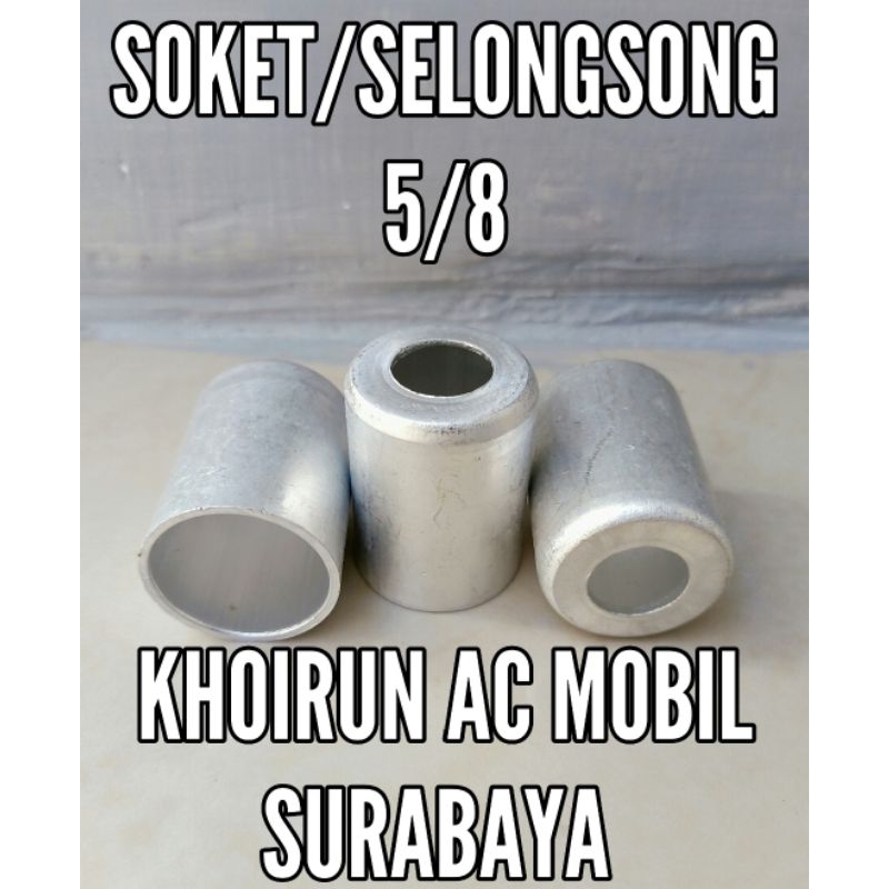 Jual Soket Selongsong AC Mobil Ukuran 5/8 - Harga perpcs | Shopee Indonesia