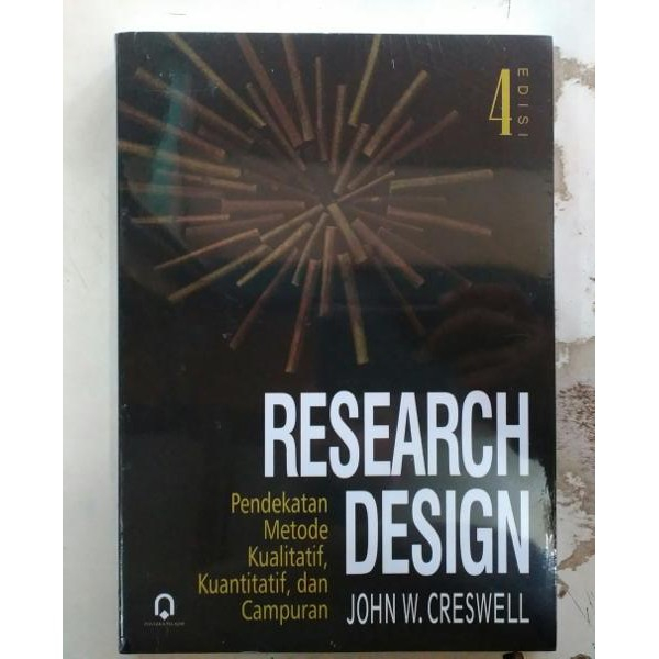 Jual RESEARCH DESIGN EDISI 4 PENDEKATAN METODE KUALITATIF KUANTITATIF ...
