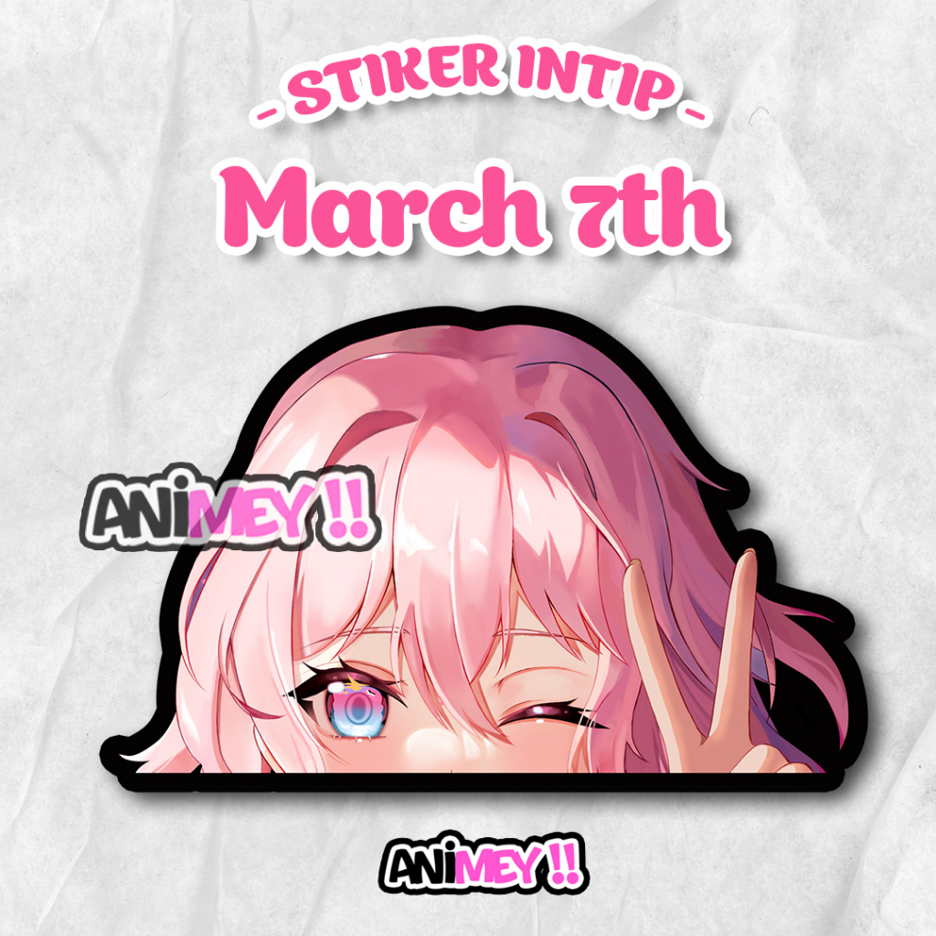 Jual Stiker Intip March 7th Star Rail / Sticker Anime Waterproof ...