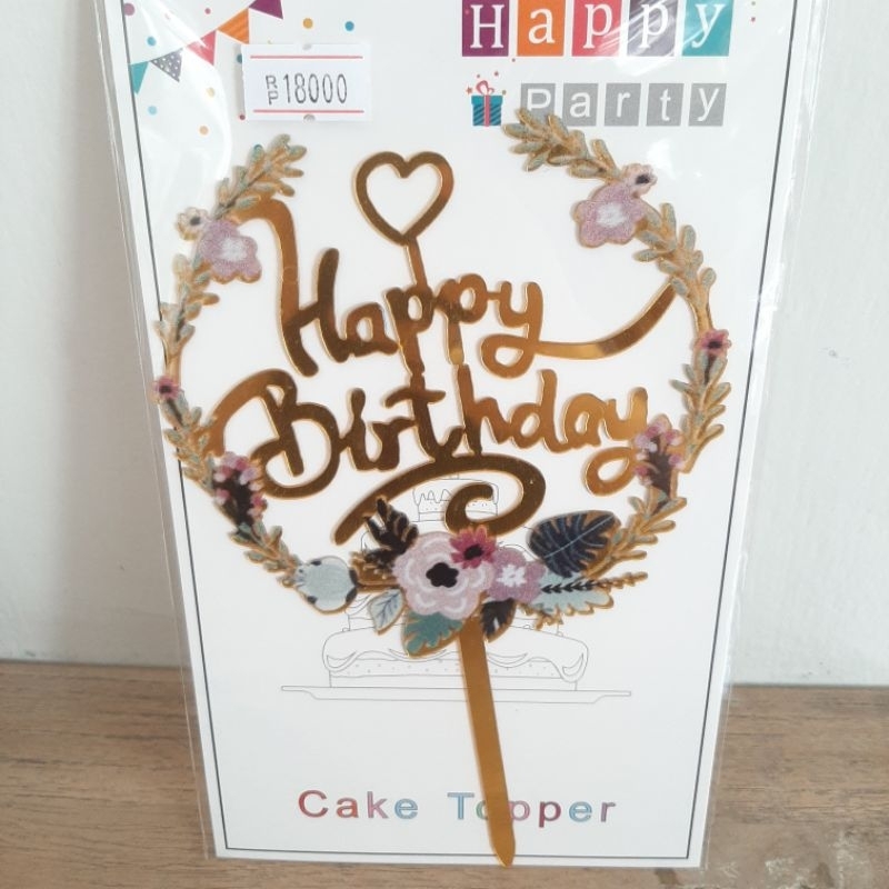 Jual Cake Topper Akrilik Hiasan Kue Happy Birthday model Bunga Berwarna ...