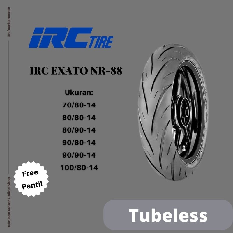 Jual BAN MOTOR IRC EXATO NR 88 70/80-14, 80/90-14, 80/80-14, 90/80-14 ...