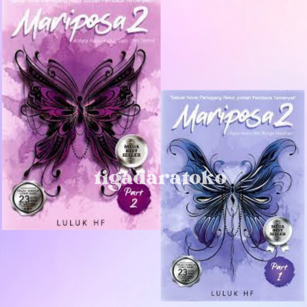 Jual Mariposa 2 Part 1 dan 2 Novel Luluk HF | Shopee Indonesia