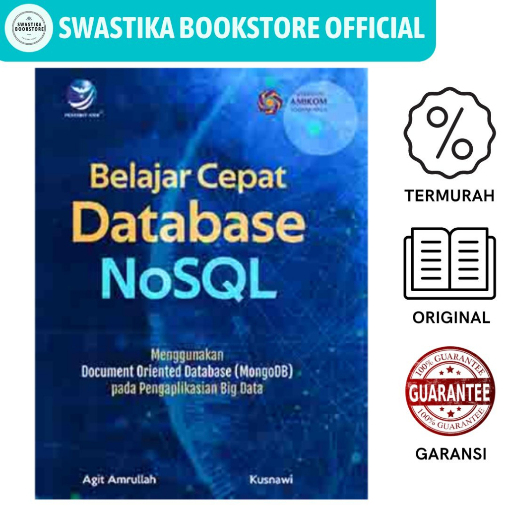 Jual Belajar Cepat Database NoSQL, Menggunakan Document Oriented ... Jual Belajar Cepat Database NoSQL, Menggunakan Document Oriented ...