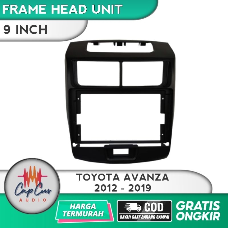 Jual FRAME HEAD UNIT 9 INCH TOYOTA AVANZA 2012 - 2019 / PANEL ANDROID ...