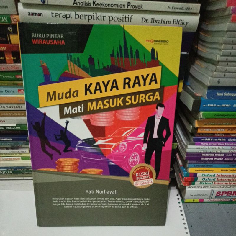 Jual Buku muda kaya raya mati masuk surga by Yati Nurhayati | Shopee ...