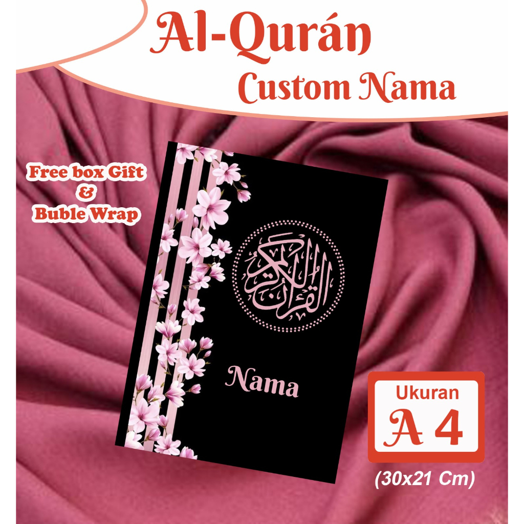 Jual AL QURAN CUSTOM NAMA/AL QURAN TERJEMAH PERKATA A4/AL QURAN NON ...