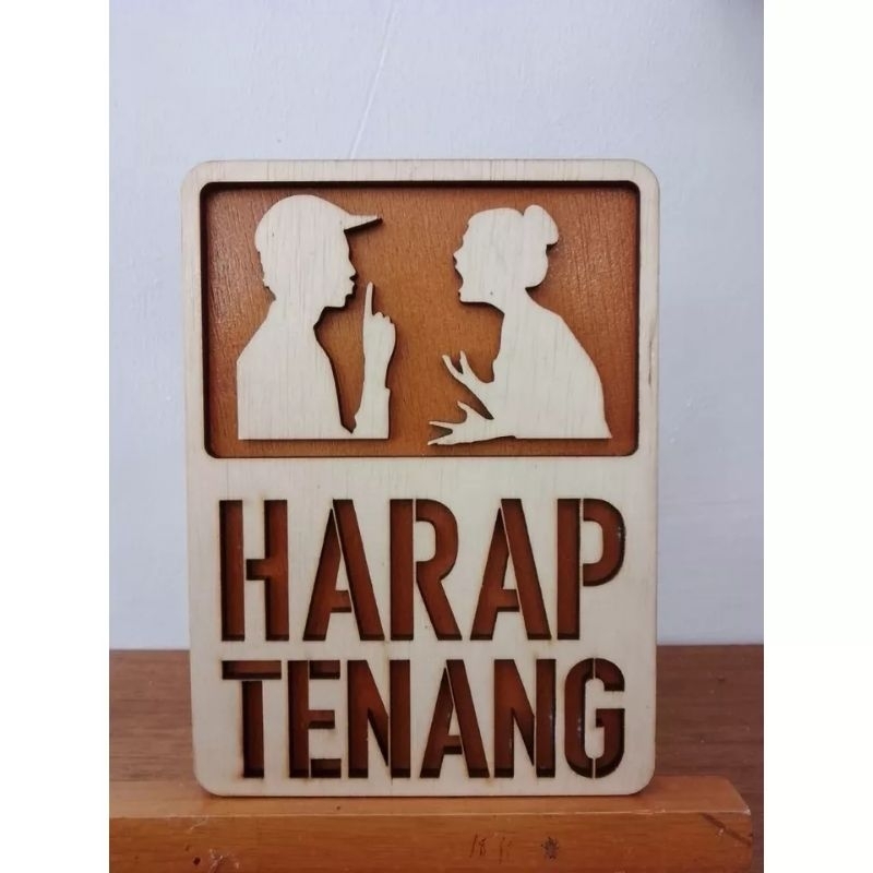 Jual PAPAN TANDA HARAP TENANG - SIGN Laser Cutting | Shopee Indonesia