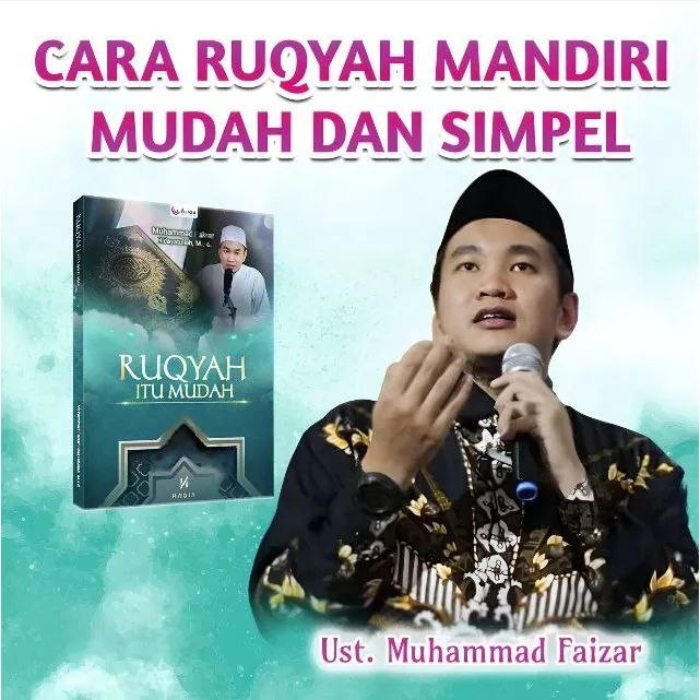 Jual Buku Ruqyah Itu Mudah Karya Ustadz Muhammad Faizar Hidayatullah, M ...